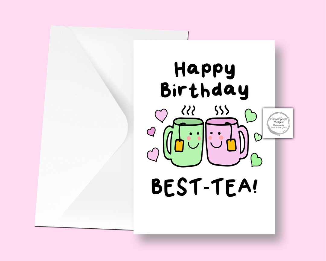 Cute Best tea Card Birthday Card for Best Friends Cute Illustration ...