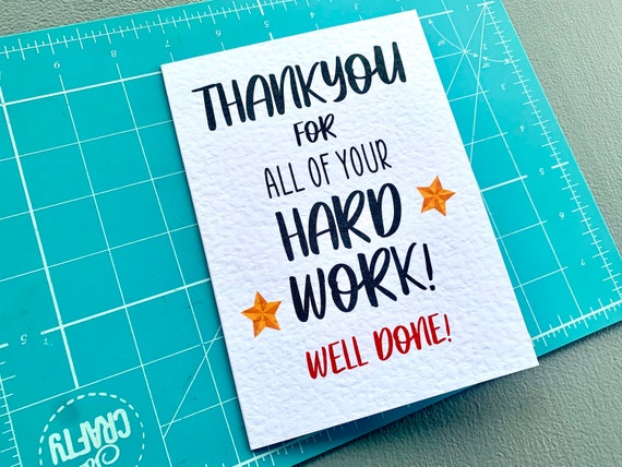 Thanks For All Your Hard Work Card