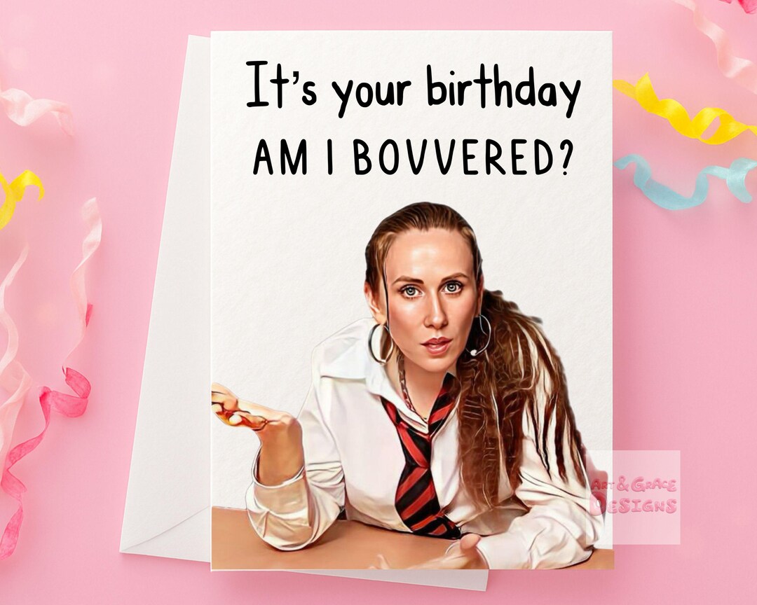 Catherine Tate Show Birthday Card: Lauren Cooper, Am I Bovvered? - Etsy
