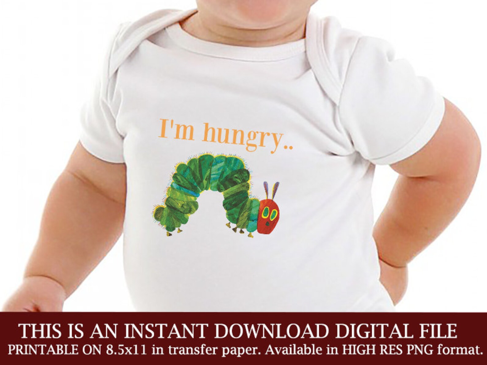 Very Hungry Caterpillar Iron on Shirt Printable // Very Hungry - Etsy