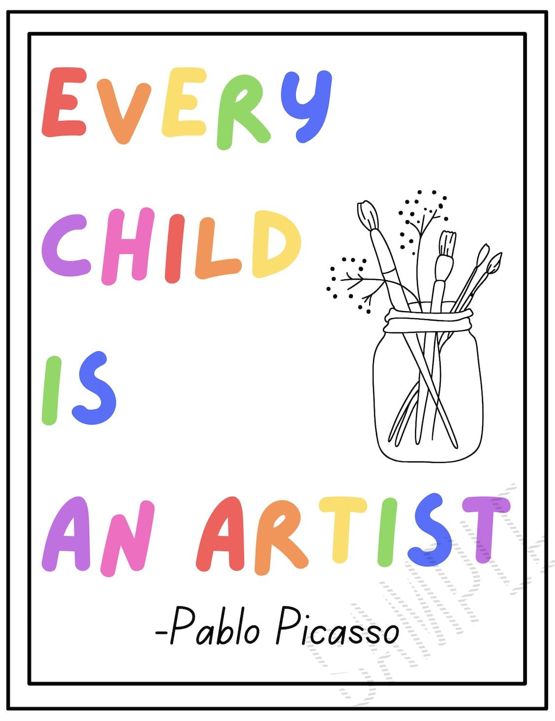 Every Child is an Artist Poster - Quote by Pablo Picasso - DIGITAL ...