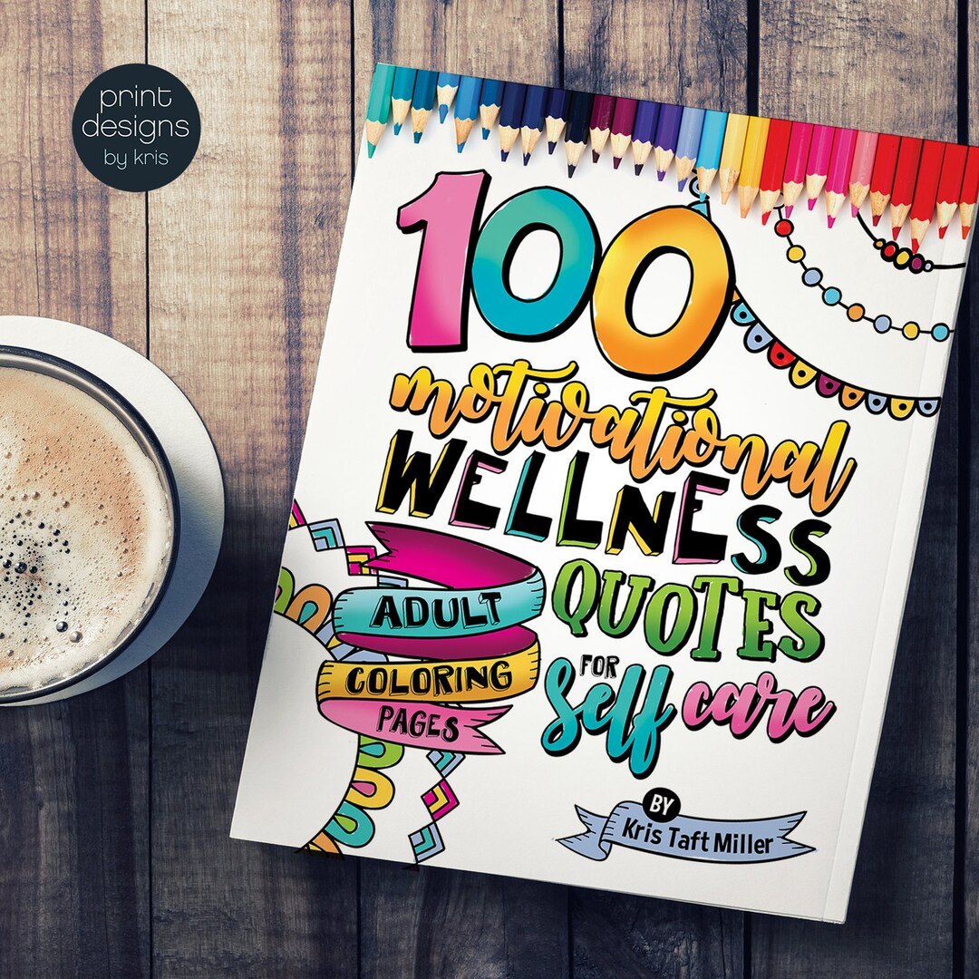 100 Motivational Wellness Quotes Adult Coloring Pages for Self Care - Etsy