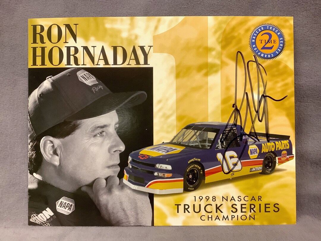 Ron Hornaday Signed 1999 NASCAR Craftsman Truck Series #16 NAPA Drivers ...