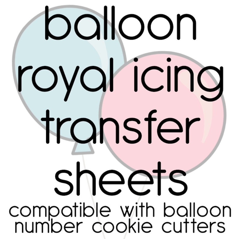 Balloon Royal Icing Transfer Sheets, INSTANT DOWNLOAD - Etsy
