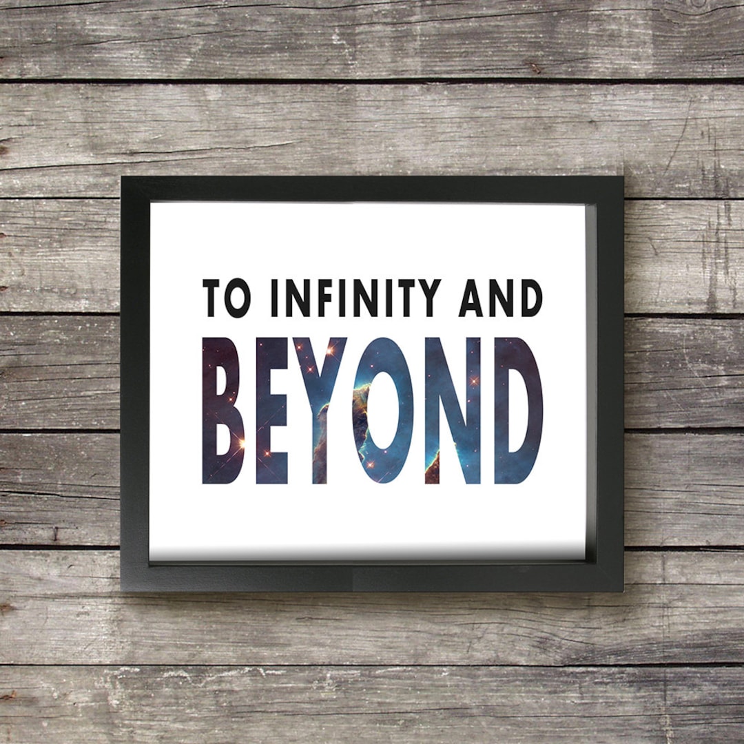 To Infinity and Beyond Quote Wall Print, Inspired by Pixar'stoy Story ...