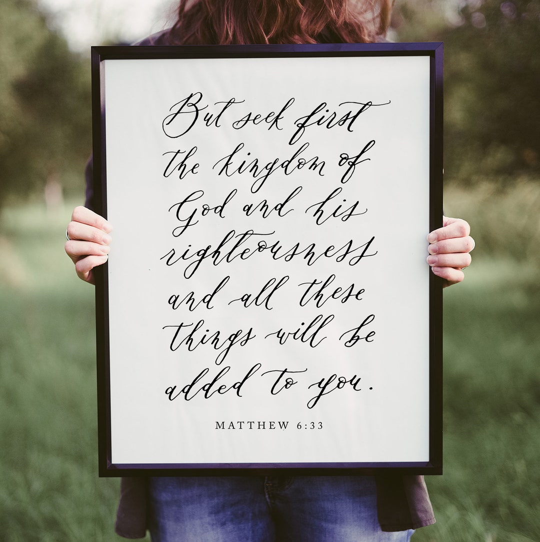Matthew 6:33 but Seek First the Kingdom of God, Printable Calligraphy ...