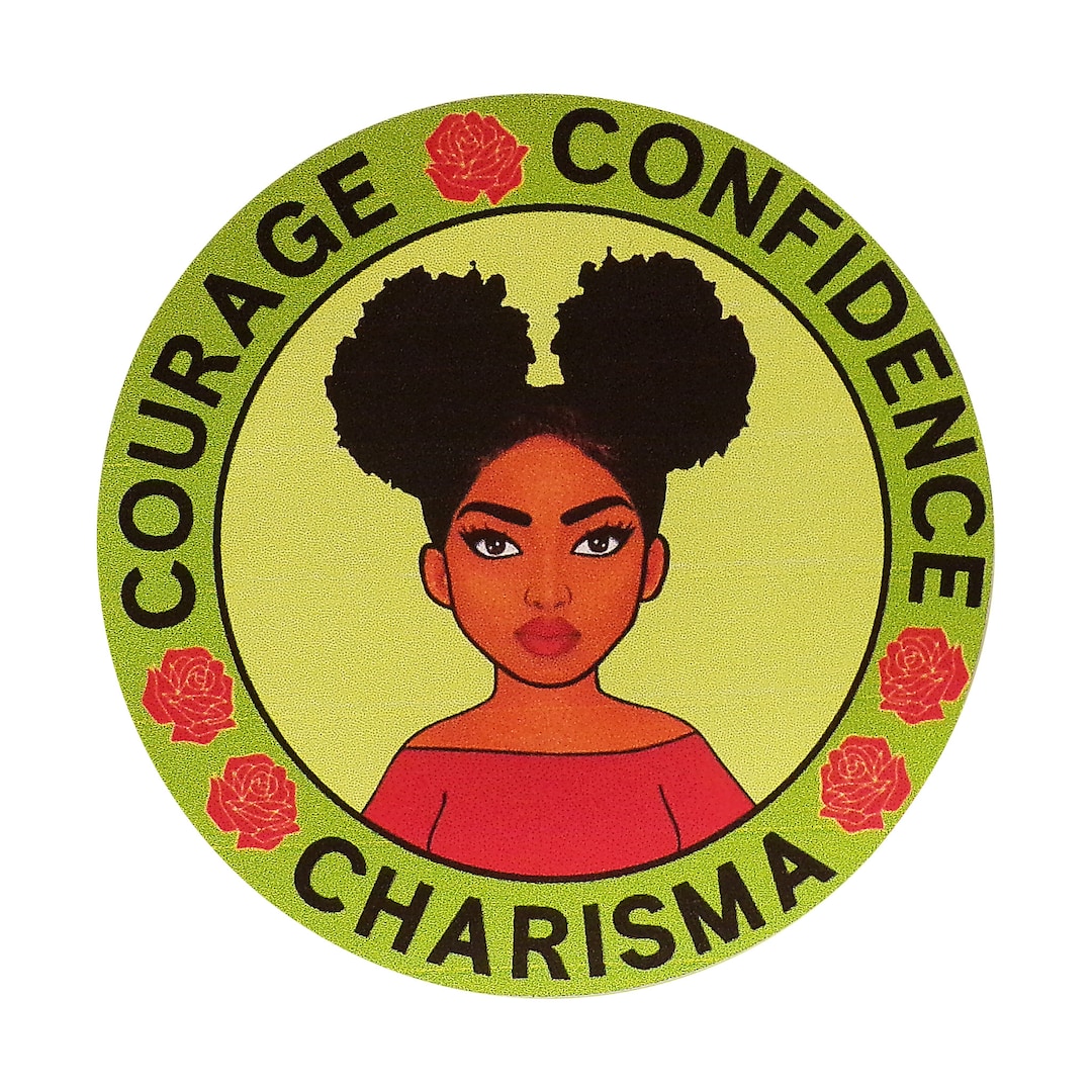 CONFIDENCE COURAGE CHARISMA, African American Teen Sticker, Melanin ...