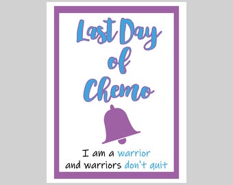 Last Day of Chemo Sign Printable Chemo Signs Priceless - Etsy