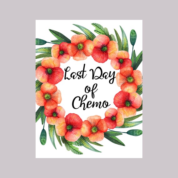 Pack of 5 Signs Last Day of Chemo Sign Chemotherapy Sign - Etsy