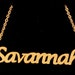 SAVANNAH - Name Necklace 18ct Gold Plated - Free Gift Box & Bag ...