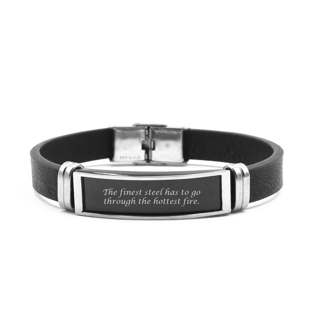 Steel Goes Through the Hottest Fire" Quote Engraved Bracelet | Reverse ...