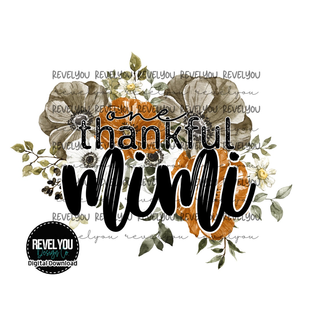 One Thankful Mimi - PNG DOWNLOAD - Etsy