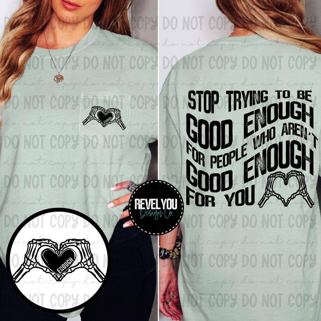 Stop Trying to Be Good Enough - PNG DOWNLOAD - Etsy