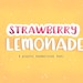 Strawberry Lemonade Handwritten Font, Cute Font, Handwritten Font ...