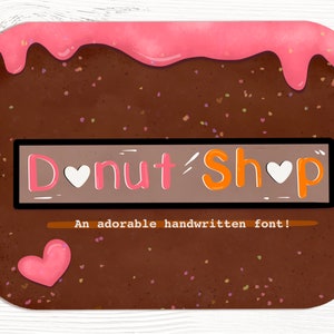 Donut Shop Handwritten Font, Cute Font, Handwritten Font, Original Font ...