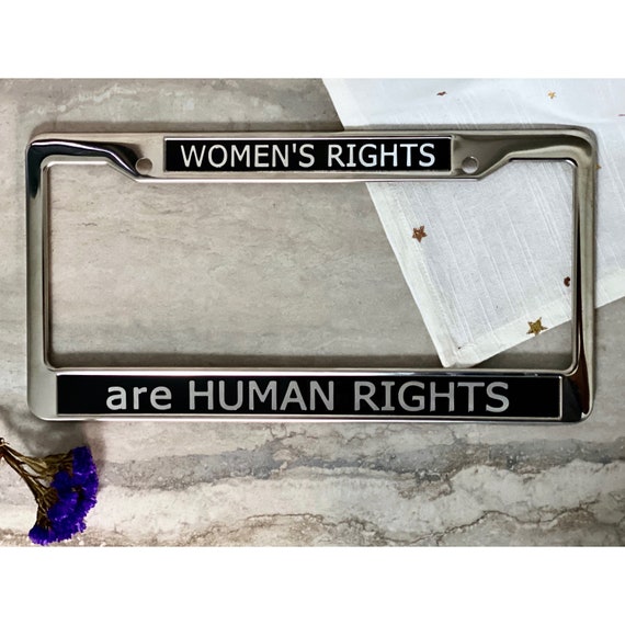 Women's Rights License Plate Frame - Etsy