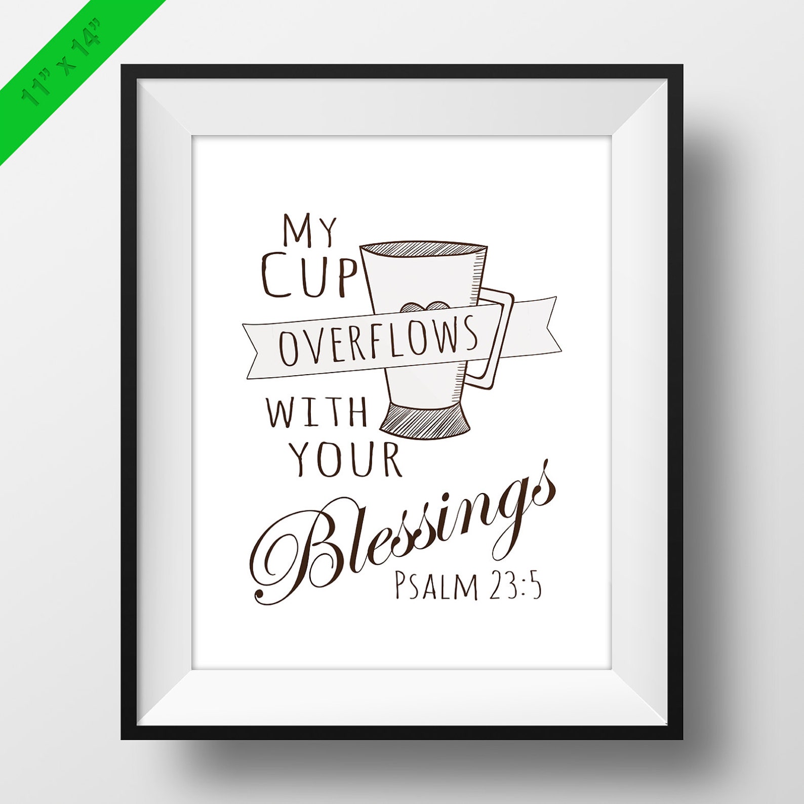 My Cup Overflows With Your Blessings Psalms 23:5 Printable | Etsy Canada