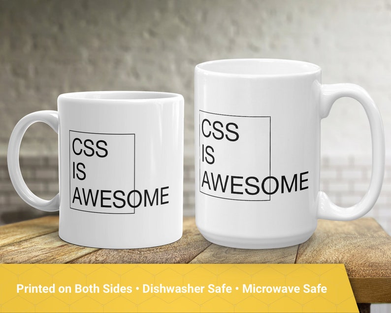 CSS Is Awesome Coffee Mug Funny Mug for Programmer or Web | Etsy