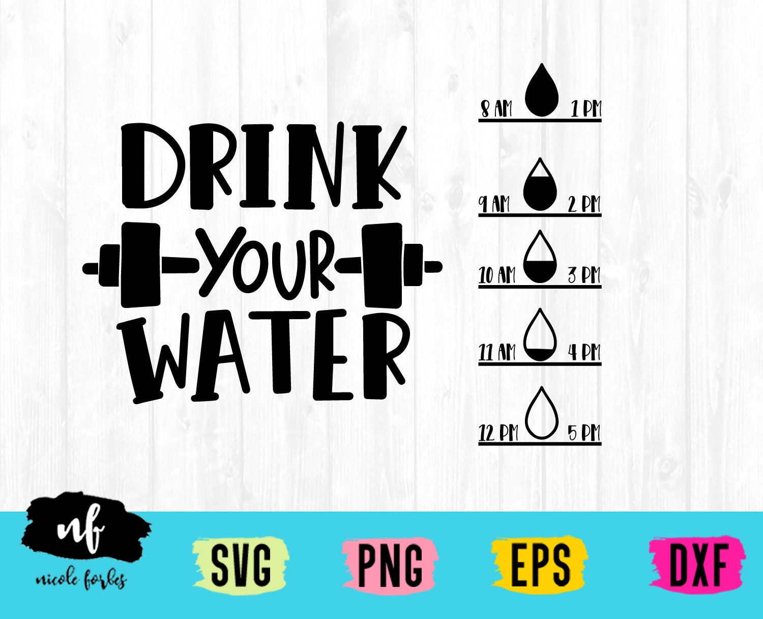 Drink Your Water SVG Cut File | Etsy