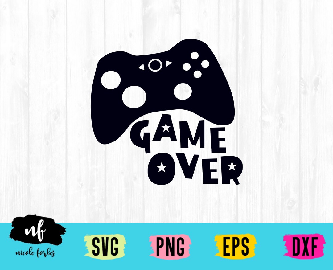 Game Over SVG Cut File - Etsy