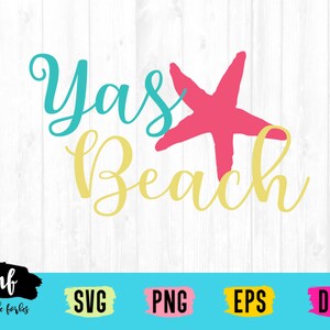 Yas Beach SVG Cut File - Etsy