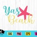 Yas Beach SVG Cut File - Etsy