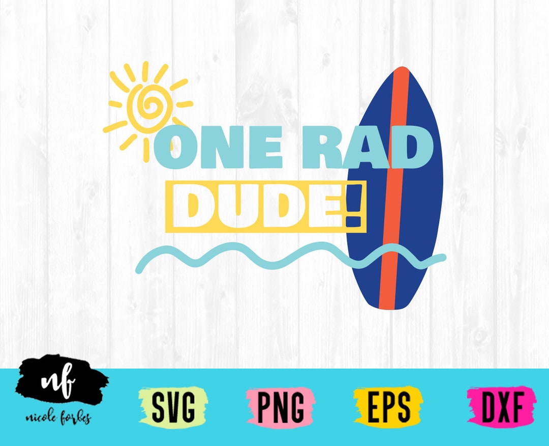 One Rad Dude Summer SVG Cut File - Etsy