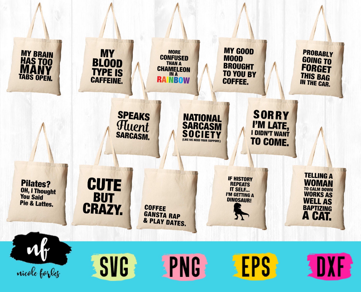 Funny Tote Bag Quote Svg Die Cut Bundle Sarcasm Svg Tote Bag Etsy
