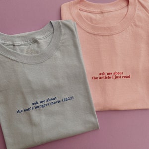 Custom 'ask Me About...' Embroidered T-shirt - Etsy