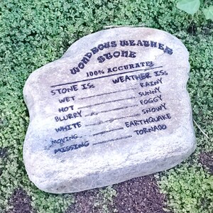 Weather Forecasting Stone: Engraved Novelty Garden Sign is the Ultimate ...