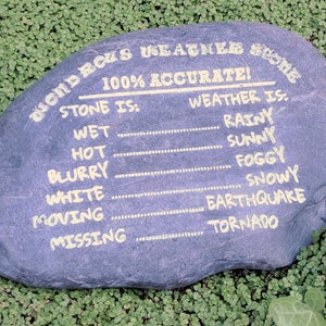 Weather Forecasting Stone: Engraved Novelty Garden Sign is the Ultimate ...