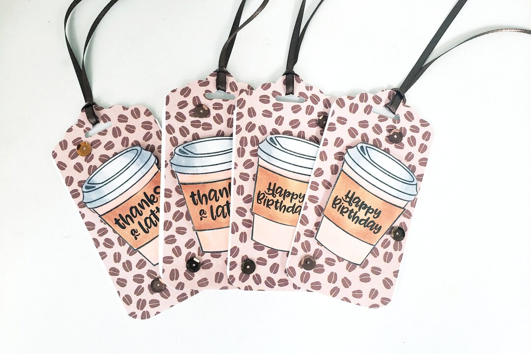 Coffee Cup Gift Tags Gift Tags Birthday Gift Tags Thank You Gift Tags ...