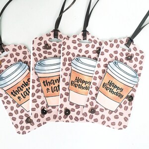 Coffee Cup Gift Tags Gift Tags Birthday Gift Tags Thank - Etsy