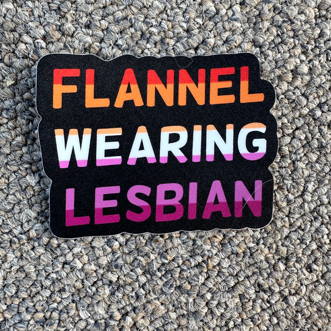 Flannel Wearing Lesbian 3" Vinyl Stickers LGBTQ Pride Rainbow Sticker ...
