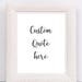 Custom Quote / Quote Cards / Quote Prints / Custom Print / - Etsy