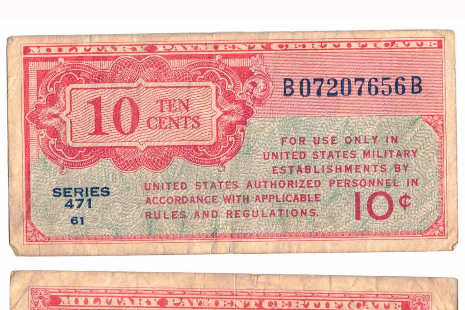 10 Cents Of Dollar Military Payment Certificate Series 471 Red And