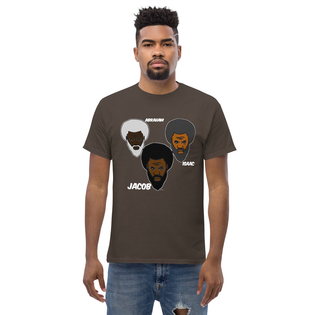 Abraham Issac Jacob Hebrew Israelite Forefather's Shirt Biblical Tees ...