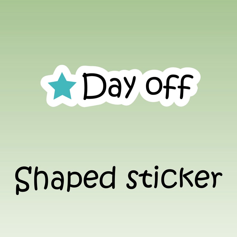 Day off Stickers for Planners, No Work, Holiday, Work Rota, Hot or Cool ...