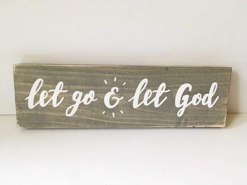 Let Go & Let God Wood Sign Hand-painted Wood Wall Decor | Etsy