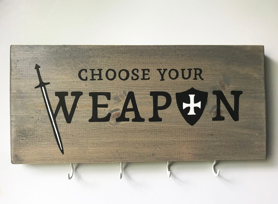 Choose Your Weapon Wood Sign Rosary Hanger, Hand-painted, Home Decor ...
