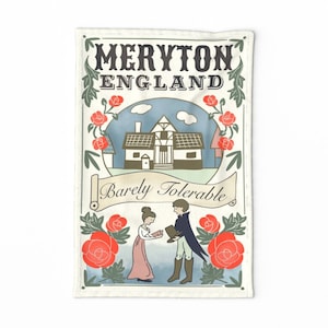 Meryton England Tea Towel - Pride and Prejudice by Katie_hayes - Jane ...