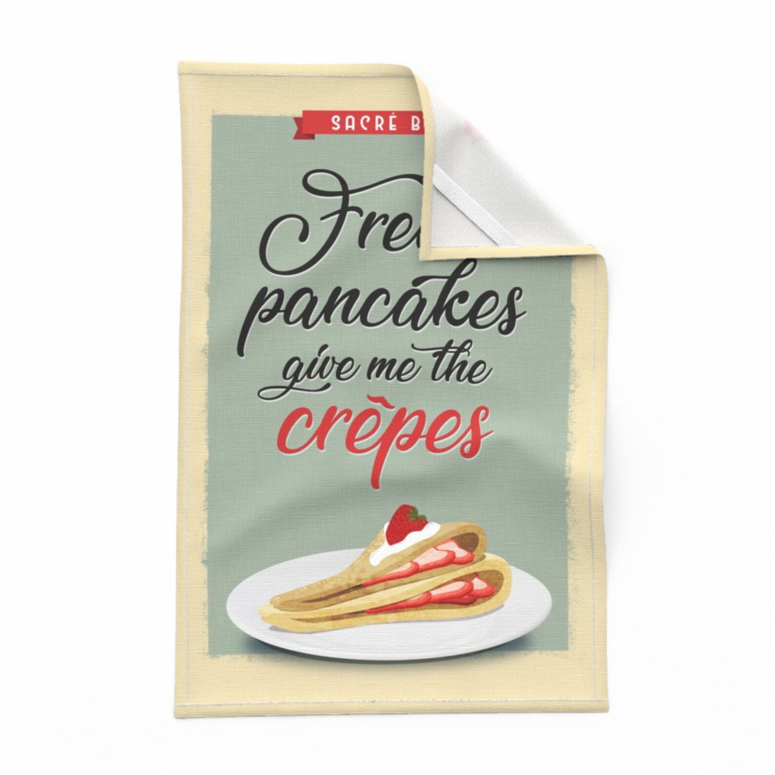 Crepe Pun Tea Towel - Creepy Crepes by Mulberry_tree - French Food ...