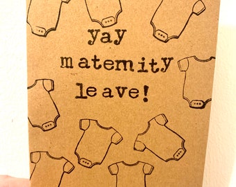 Maternity leave card | Etsy
