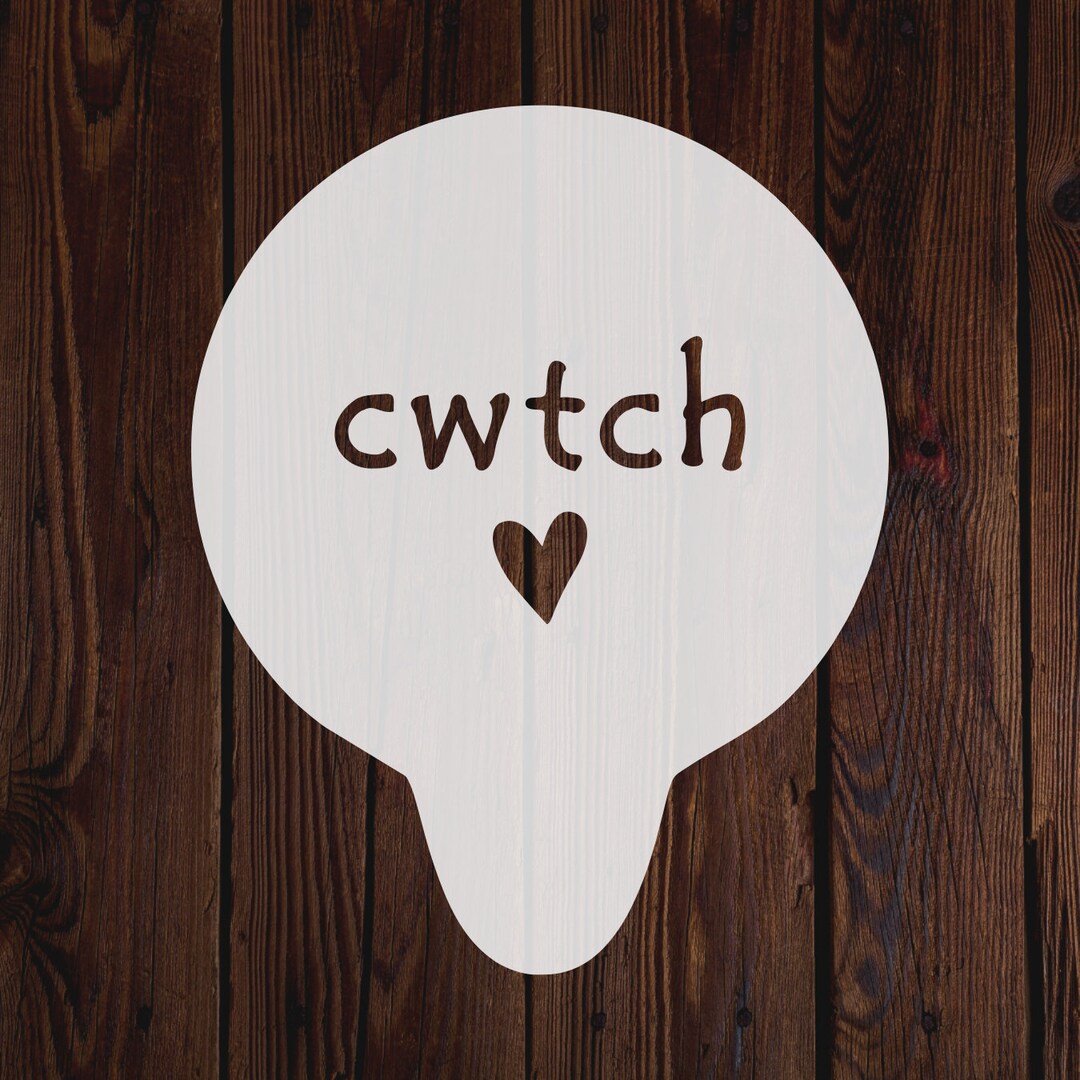 Cwtch Craft Stencil Welsh Wales Art Cuddle Embrace Face Paint Crafting ...