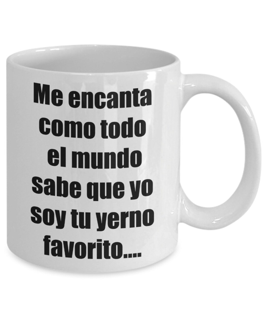 Regalo Para Suegro, Todo El Mundo Sabe Que Soy Tu Yerno Favorito, Taza ...
