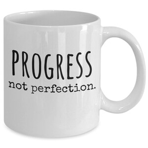 Progress Not Perfection Motivational Coffee Mug Gift for All Occasions ...
