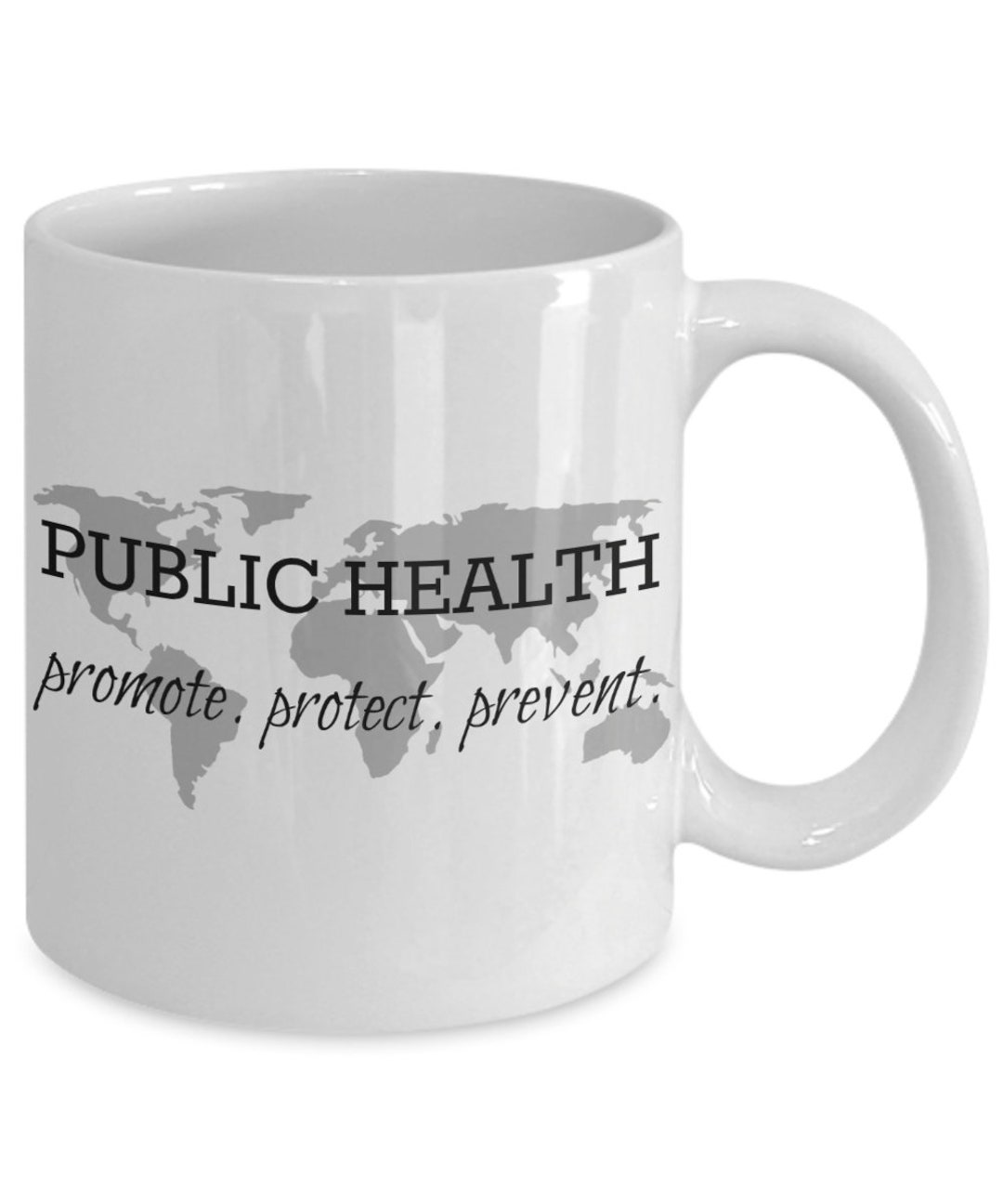 Public Health Mug, Promote Protect Prevent, Coffee Mug Gift for Public ...