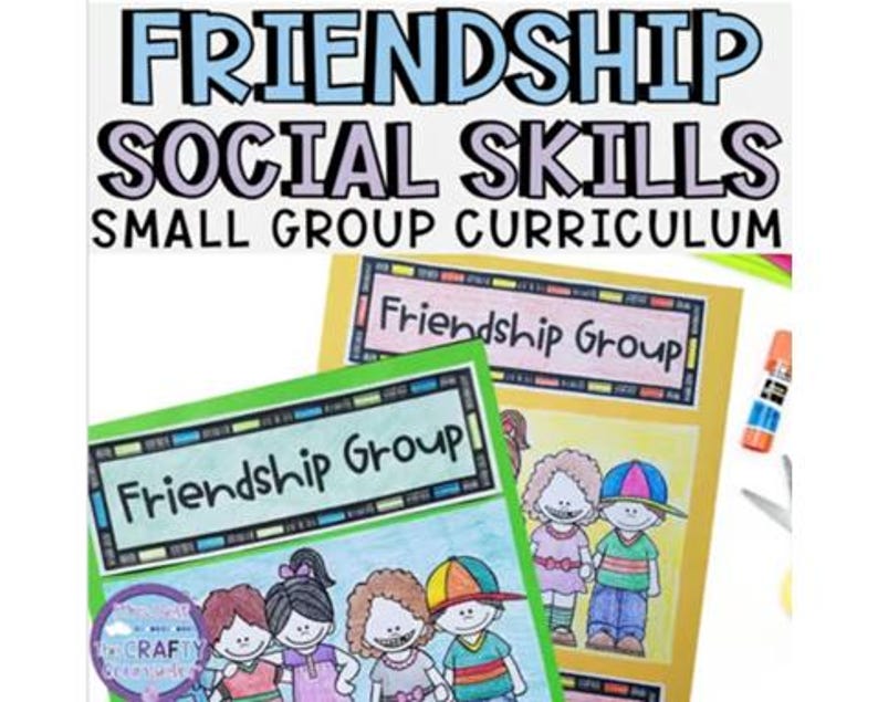 Friendship Skills Lesson & Activity Small Group Curriculum Interactive ...