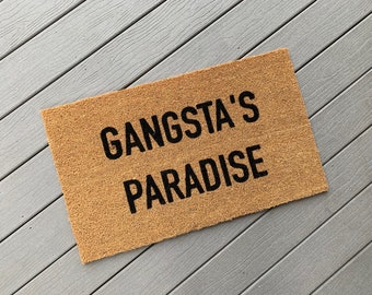 Gangsta's Paradise Laser Engraved Welcome Door Mat Coir, Coconut Hair ...