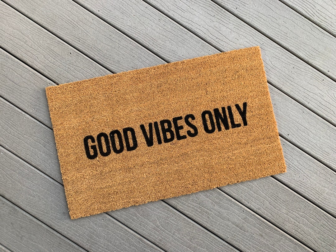 Good Vibes Only Doormat - Etsy